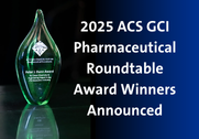 ACS GCI Pharmaceutical Roundtable Announces 2025 I... - ACS Community